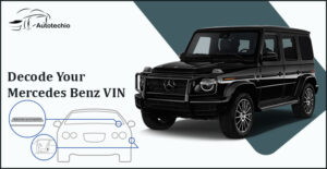 How To Decode A Mercedes VIN Number - Autotechio